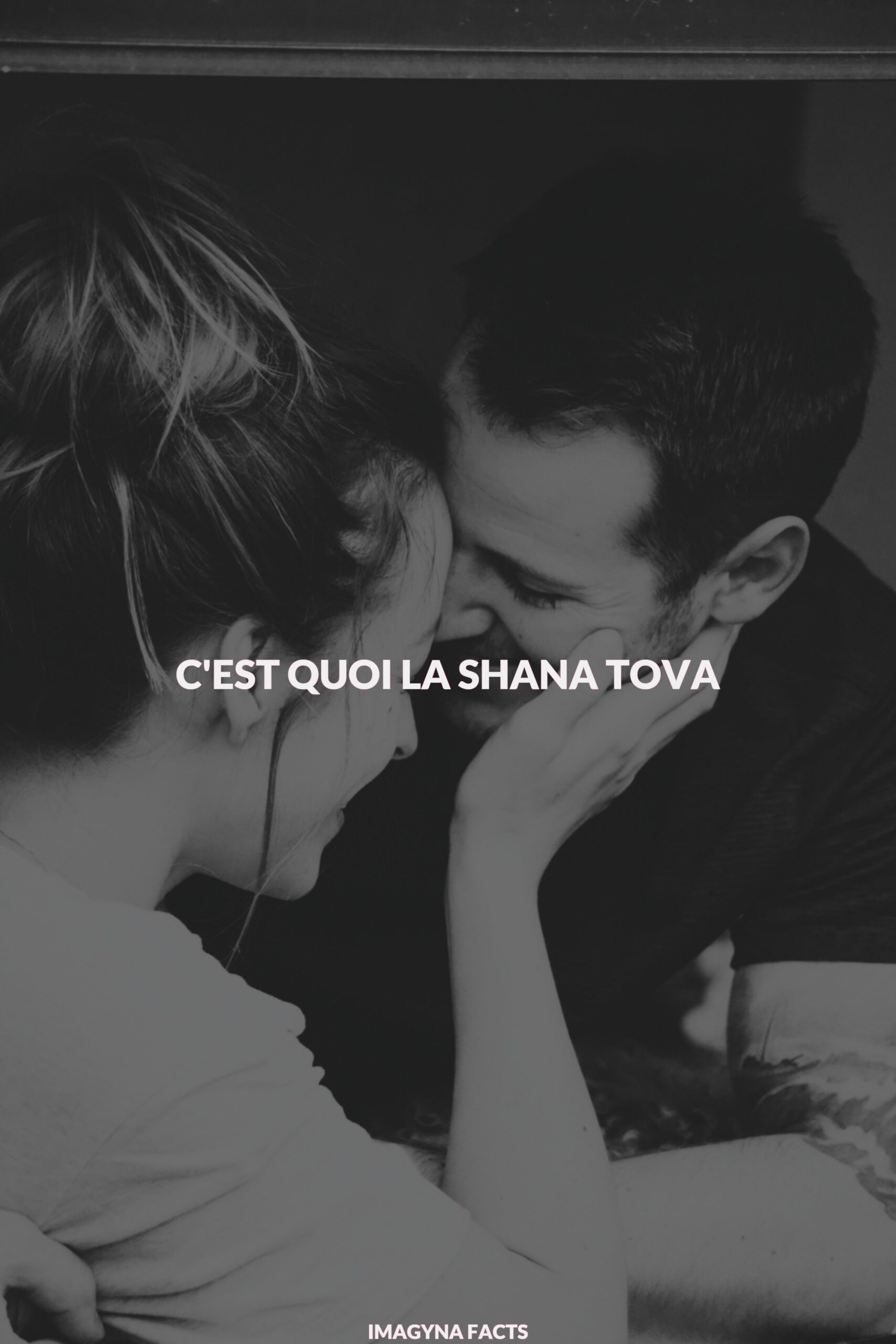 C'est quoi la shana tova ? - IMAGYNA : Votre magazine féminin mode ...