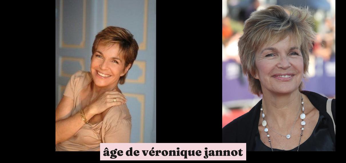 âge de Véronique Jannot : Un Voyage à Travers les Décennies de Sa Vie ...