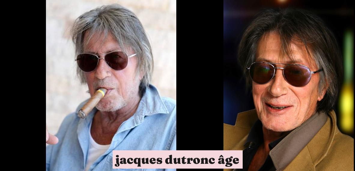 jacques dutronc âge : Un voyage à travers la vie d'un maestro de la ...