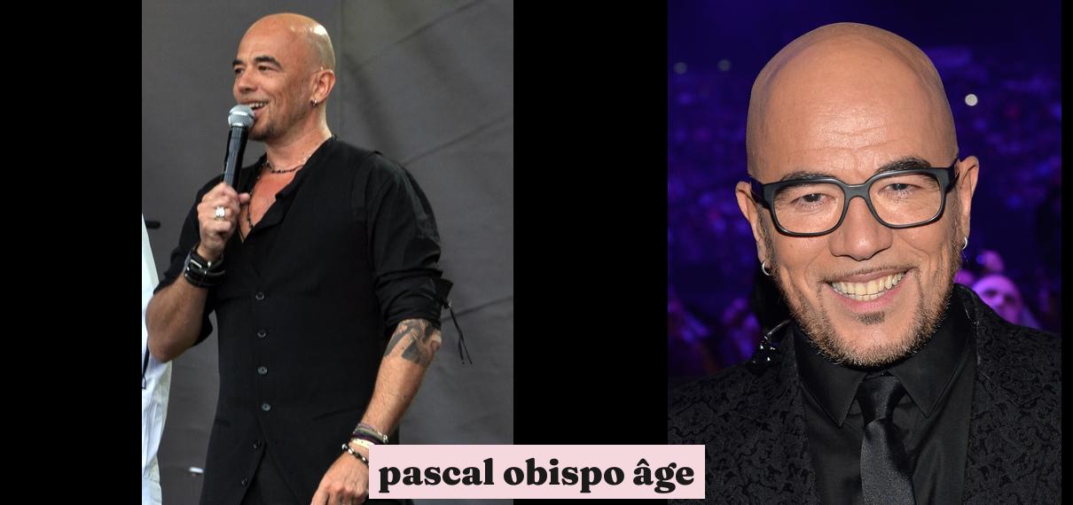 pascal obispo âge : la carrière musicale d'un artiste intemporel de 59 ...