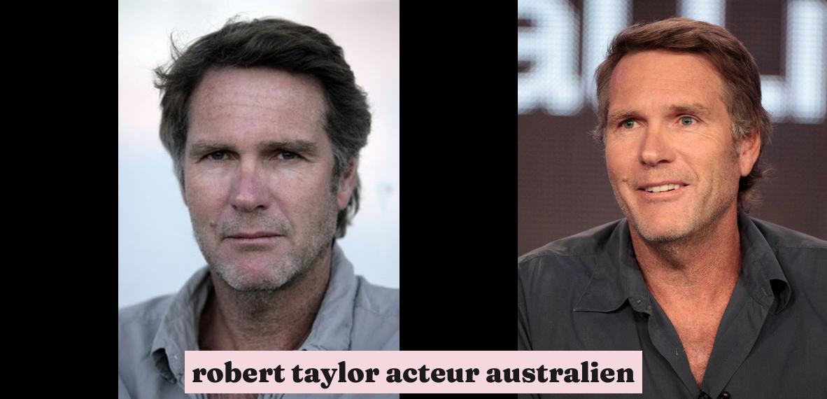 Robert Taylor acteur australien : l'icône charismatique de Longmire et ses secrets dévoilés ...