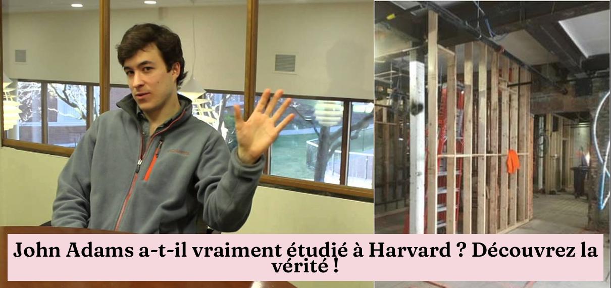 John Adams a-t-il vraiment étudié à Harvard ? Découvrez la vérité ...