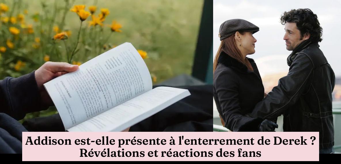 Addison est-elle présente à l'enterrement de Derek ? Révélations et ...