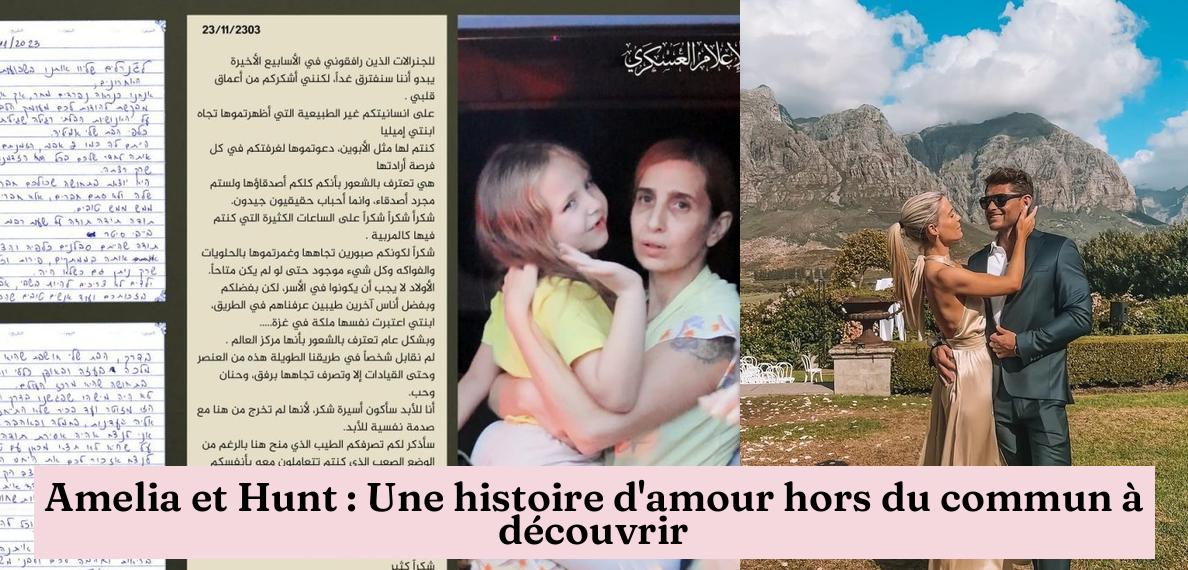 Amelia et Hunt : Une histoire d'amour hors du commun à découvrir ...