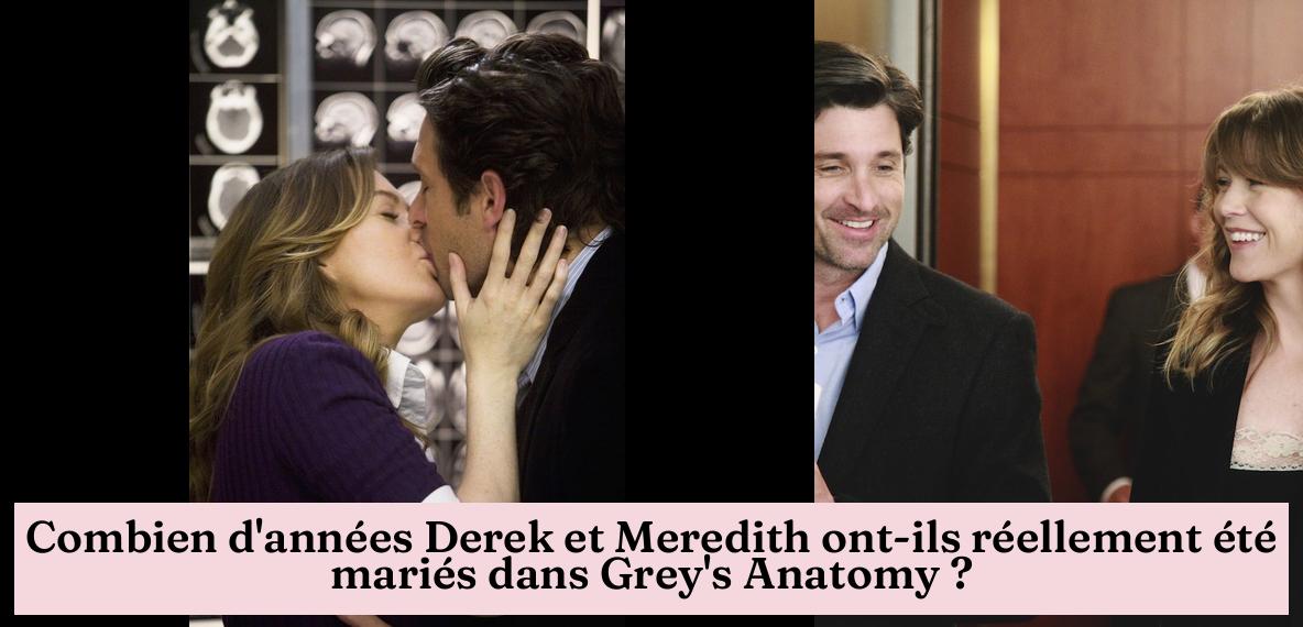 Combien d'années Derek et Meredith ont-ils réellement été mariés dans ...