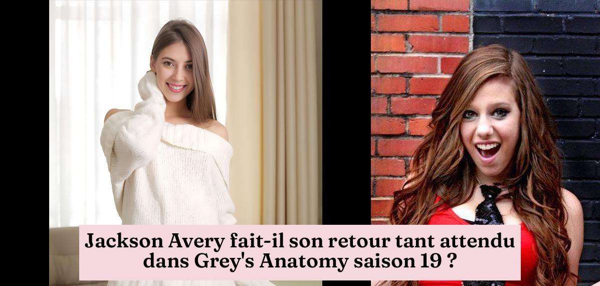 Jackson Avery fait-il son retour tant attendu dans Grey's Anatomy saison 19 ? - IMAGYNA : Votre ...