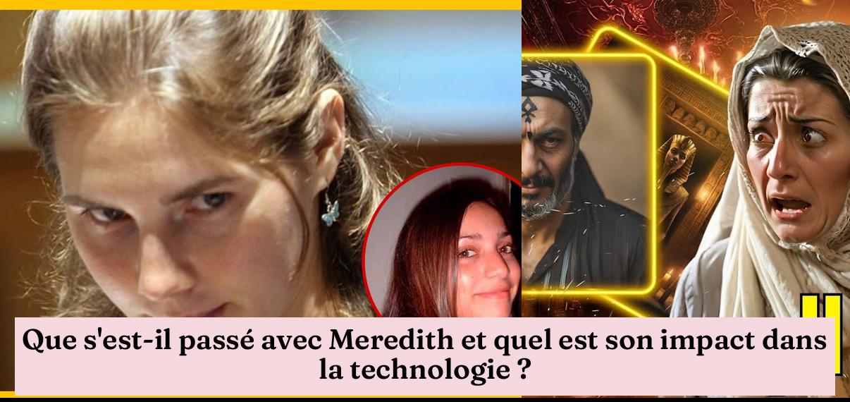Que s'est-il passé avec Meredith et quel est son impact dans la ...