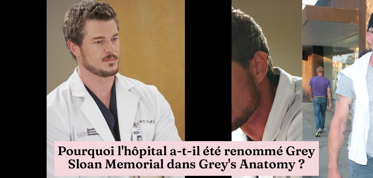 Pourquoi l'hôpital a-t-il été renommé Grey Sloan Memorial dans Grey's ...
