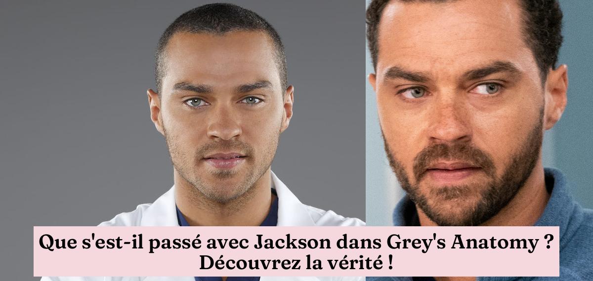Que s'est-il passé avec Jackson dans Grey's Anatomy ? Découvrez la ...