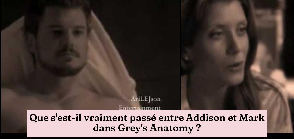 Que s'est-il vraiment passé entre Addison et Mark dans Grey's Anatomy ...