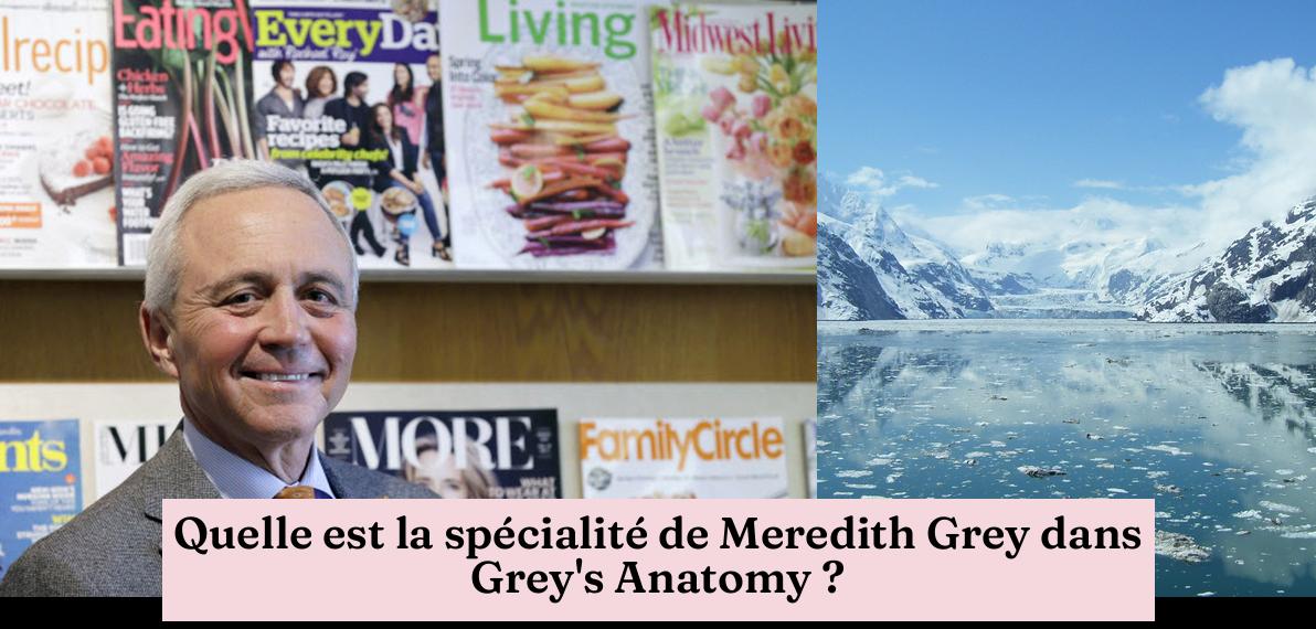 Quelle est la spécialité de Meredith Grey dans Grey's Anatomy ...