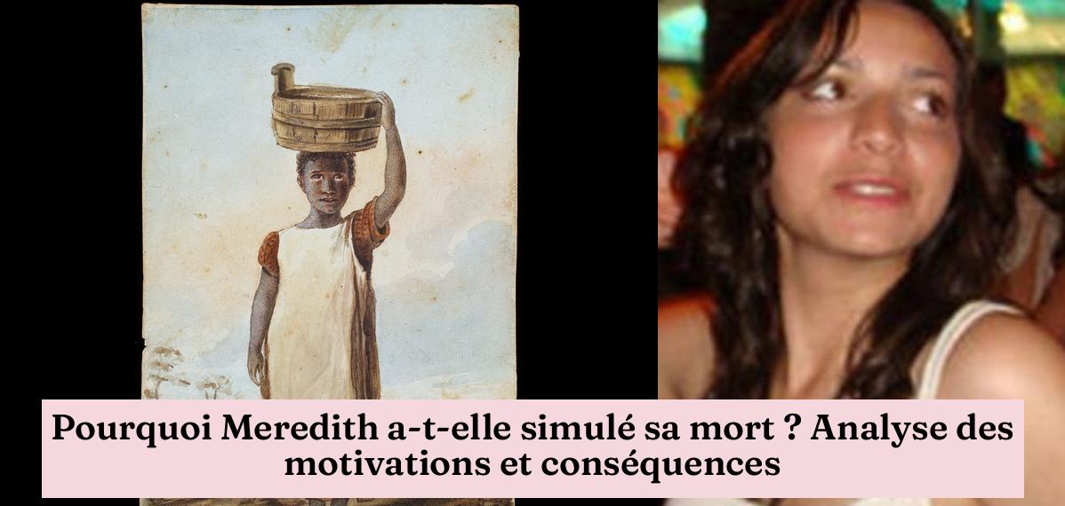 Pourquoi Meredith a-t-elle simulé sa mort ? Analyse des motivations et ...