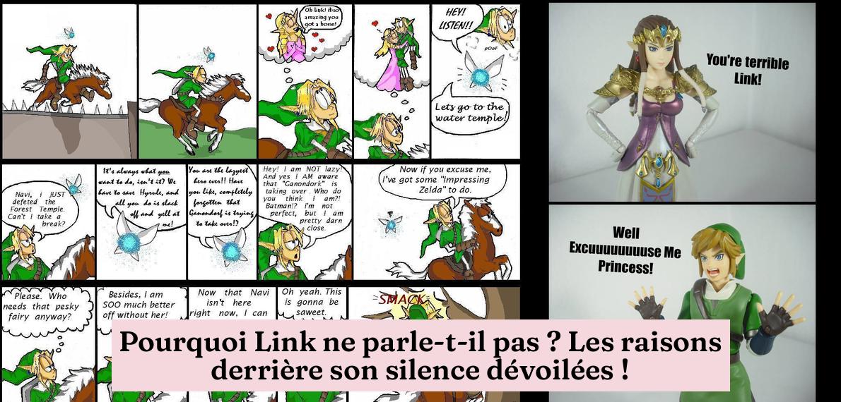 Pourquoi Link ne parle-t-il pas ? Les raisons derrière son silence ...