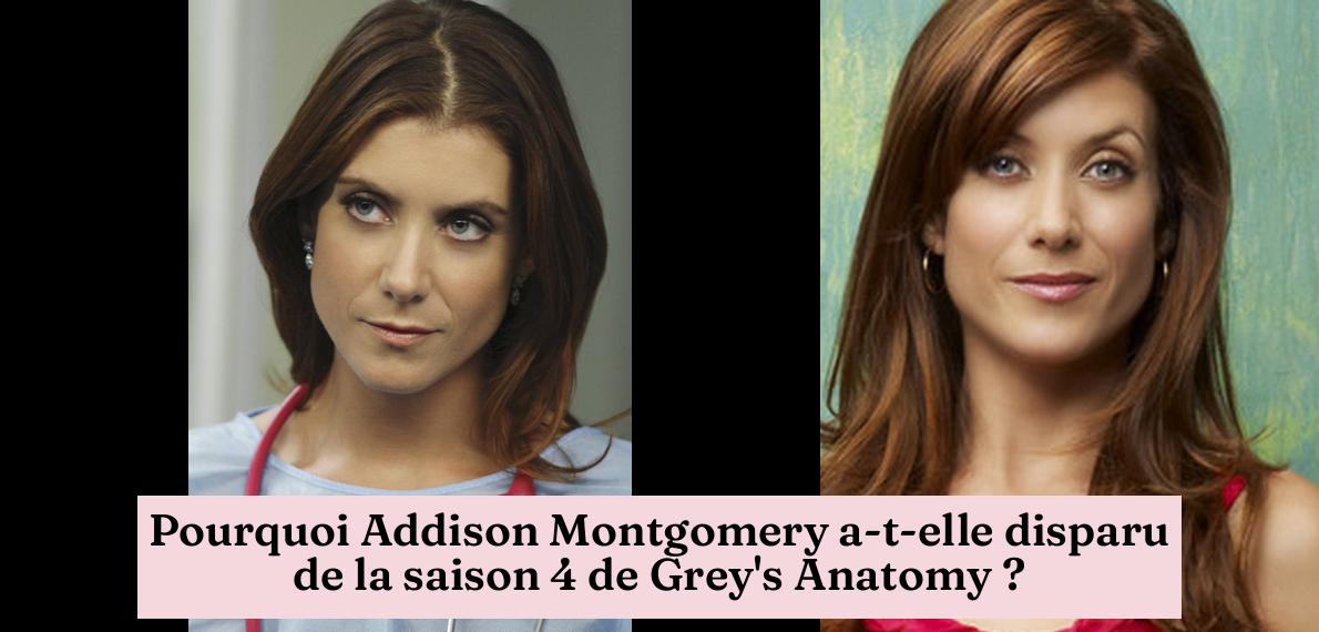 Pourquoi Addison Montgomery a-t-elle disparu de la saison 4 de Grey's ...